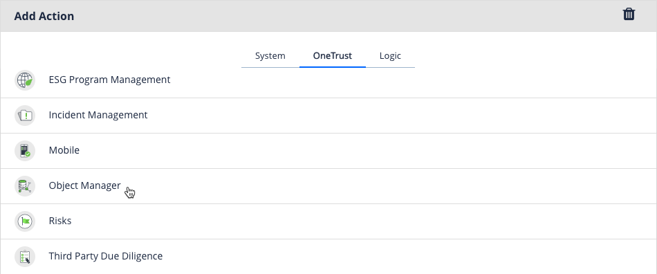 Using Object Manager Actions in Integration Workflows | MyOneTrust