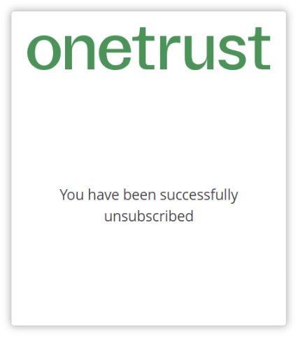 Using the One-click Unsubscribe Functionality | MyOneTrust